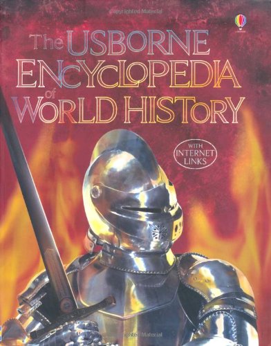 The Usborne Encyclopedia of World History: Jane Bingham: 9781409519072 ...