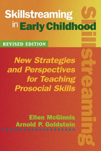 Skillstreaming in Early Childhood: New Strategies and Perspectives for ...