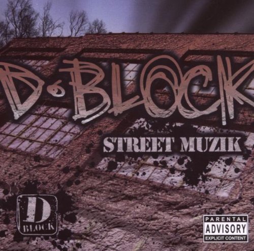 D-Block - Street Muzik - Amazon.com Music