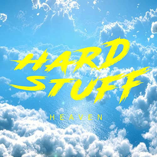 Écouter Heaven par Hard Stuff sur Amazon Music Unlimited