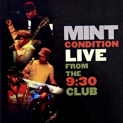 Play Mint Condition (Live from the 9:30 Club) by Mint Condition on ...