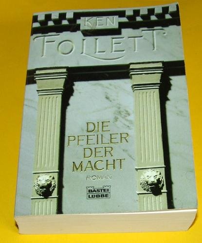 Die Pfeiler der Macht. Roman. : Amazon.de: Bücher