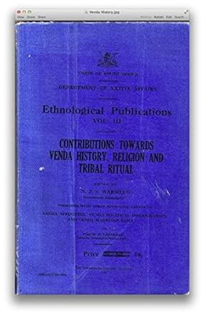 Contributions towards Venda history, religion and tribal ritual; (South Africa. Native Affairs ...