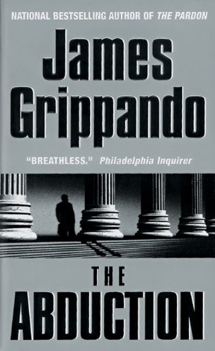The Abduction: Grippando, James: 9780061097485: Amazon.com: Books