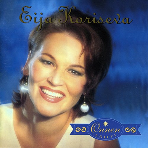 Amazon MusicでEija KorisevaのOnnen Tähtiを再生する