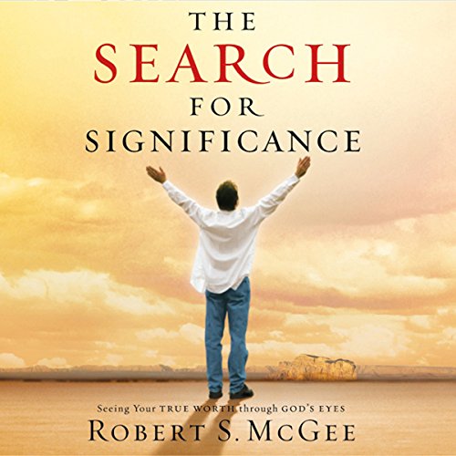 Amazon.com: The Search for Significance: Seeing Your True Worth Through ...