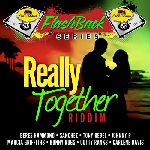 Play Penthouse Flashback Series: Really Together Riddim by VARIOUS ARTISTS on Amazon Music