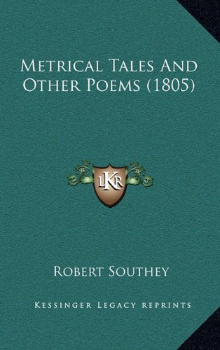 Metrical Tales And Other Poems (1805) : Southey, Robert: Amazon.co.uk ...