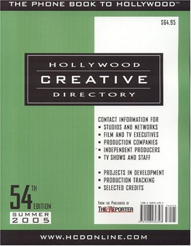 Hollywood Creative Directory, 54th Edition: Staff of Hollywoood ...