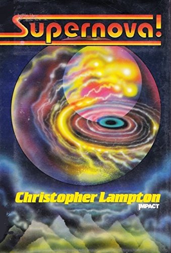Supernova (Impact Books): Lampton, Christopher: 9780531106020: Amazon ...