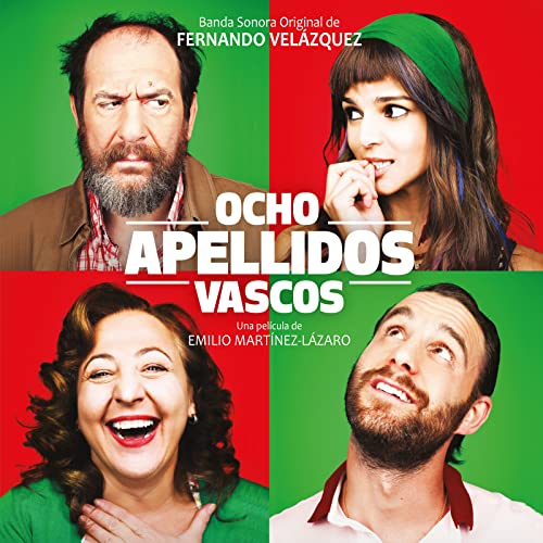 Play Ocho Apellidos Vascos (Banda Sonora Original) by Fernando ...