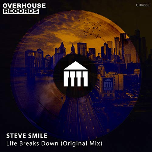 Écouter Life Breaks Down par Steve Smile sur Amazon Music Unlimited