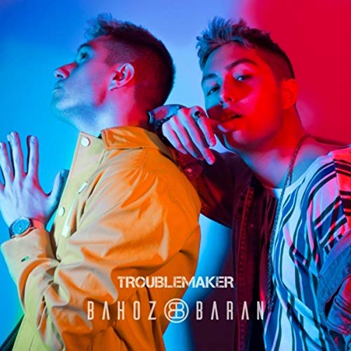 Amazon MusicでBahoz & BaranのTroublemakerを再生する