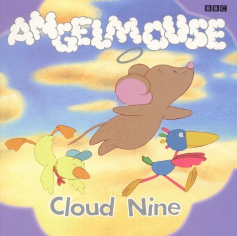 Angelmouse: Cloud Nine Storybook 1 by Rodney Peppe (1999-09-06 ...