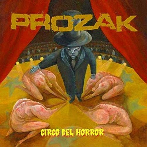 Play Circo Del Horror by Prozak on Amazon Music