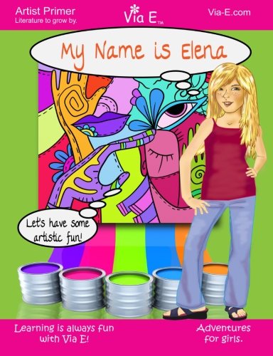 My Name is Elena: Artist Primer: Amazon.co.uk: Engel, Elena Marie ...