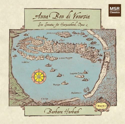 Barbara Harbach - Anna Bon di Venezia: Six Sonatas for Harpsichord, Op ...