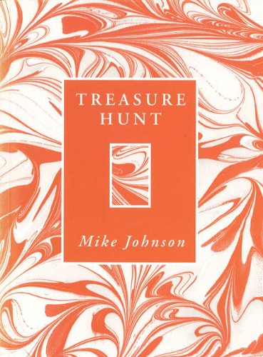 Treasure Hunt: Poems by Mike Johnson: Johnson, Mike: 9781869401412 ...