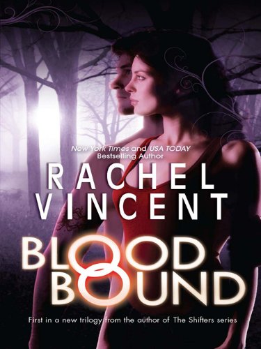 Amazon.com: Blood Bound (Unbound series Book 1) eBook : Vincent, Rachel ...
