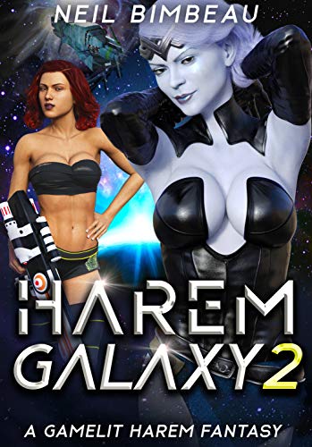 Amazon.com: Harem Galaxy 2: A Gamelit Harem Fantasy eBook : Bimbeau, Neil: Kindle Store