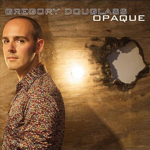 Play Opaque by Gregory Douglass on Amazon Music