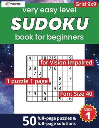 Sudoku Super Large Print, Book 1: Very Easy, 9x9 Grid, Supersized Font ...