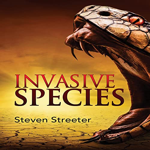 Amazon.com: Invasive Species (Audible Audio Edition): Steven Streeter ...