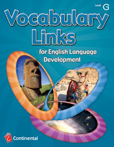 Vocabulary Links for English Language Development: Level G (Grade 7 ...