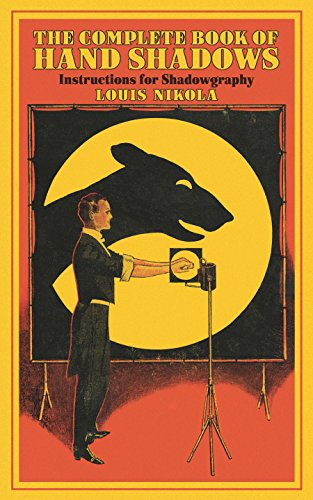 Amazon.com: The Complete Book of Hand Shadows: Instructions for ...