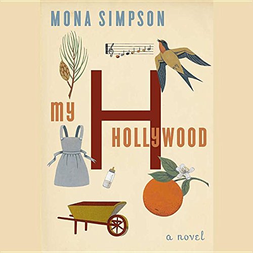 My Hollywood Lib/E: Simpson, Mona, Roget, Bhama: 9780792771906: Amazon ...