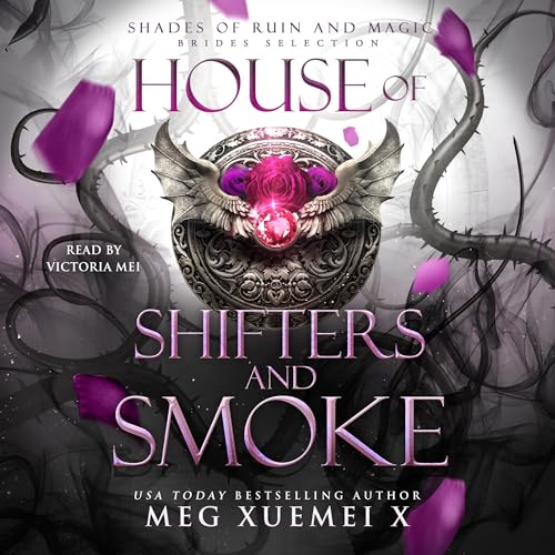 Amazon.com: House of Shifter and Smoke: Shades of Ruin and Magic, Book ...