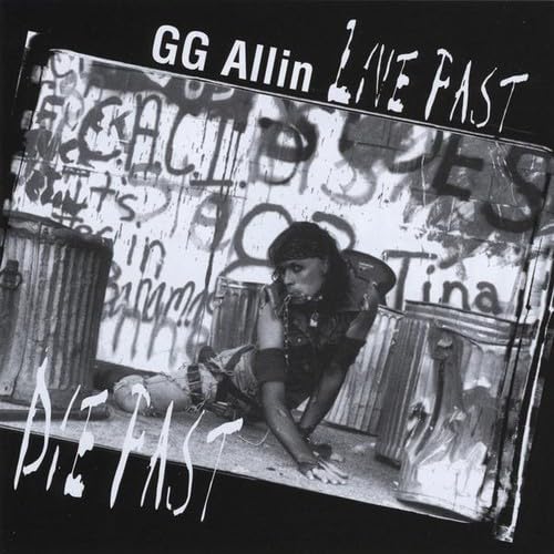 Live Fast Die Fast: G.G. Allin, Gg Allin: Amazon.es: CD y vinilos}