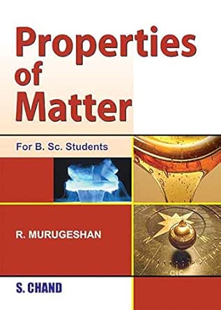 Properties of Matter eBook : Murugeshan R.: Amazon.in: Kindle Store