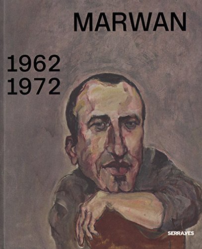 Marwan 1962-1972 (primeiras Obras/ Early Works): Suzanne Cotter ...