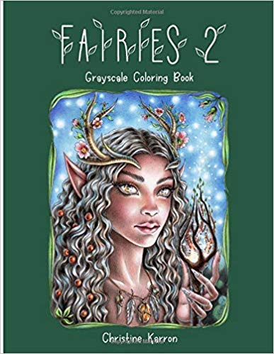 Amazon Fairies 2 Grayscale Coloring Book 9781791568368 Karron