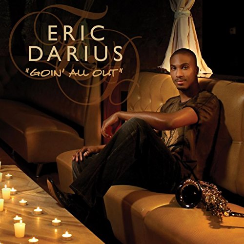 Play Goin' All Out (Radio Edit) by Eric Darius on Amazon Music