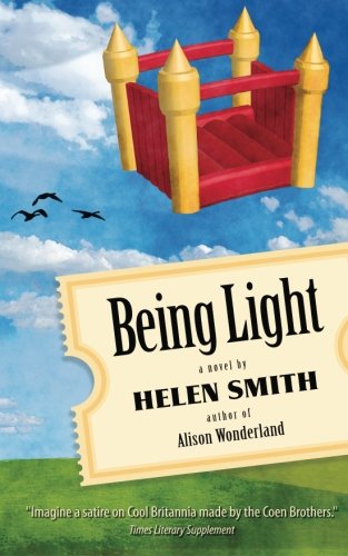 Being Light: Smith, Helen: 9780956517036: Amazon.com: Books