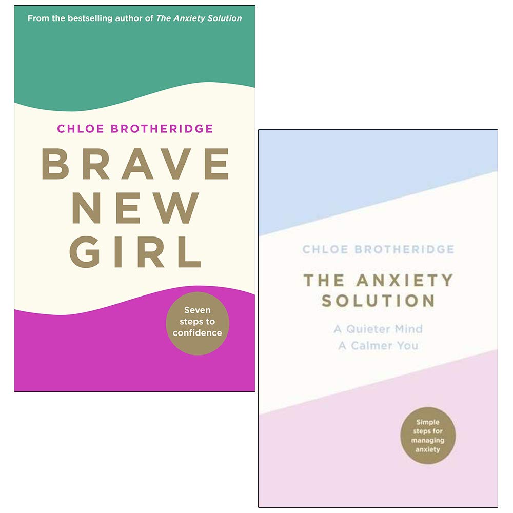 Chloe Brotheridge Collection 2 Books Set (Brave New Girl, The Anxiety ...
