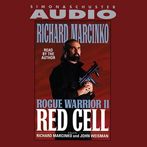 Amazon.com: Rogue Warrior II: Red Cell (Audible Audio Edition): Richard ...