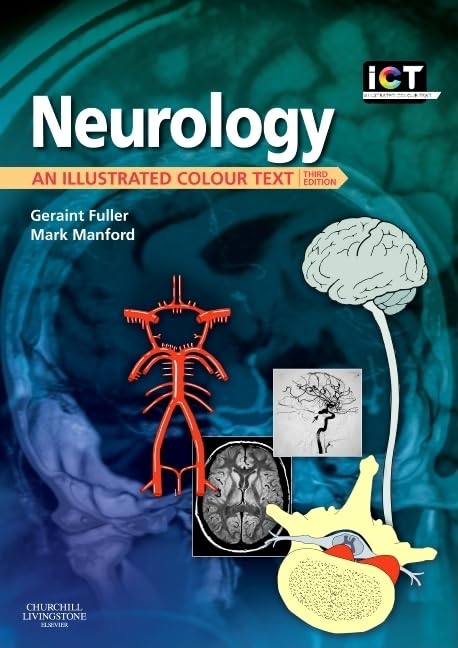 Neurology: An Illustrated Colour Text: Amazon.co.uk: Fuller MD FRCP ...
