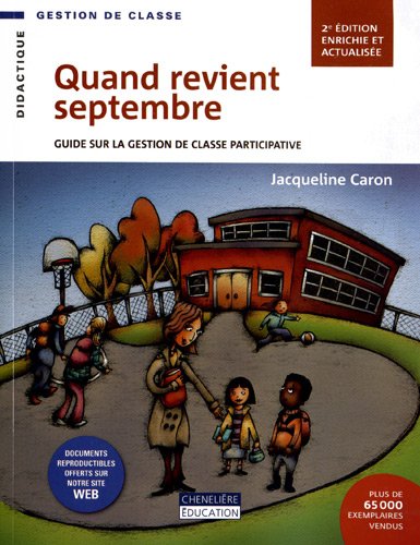 Amazon.fr - Quand revient septembre: Guide sur la gestion de classe ...