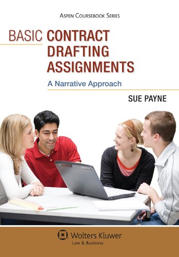 Basic Contract Drafting Assignments: A Narrative Approach (Aspen Coursebook) - Kindle edition by ...
