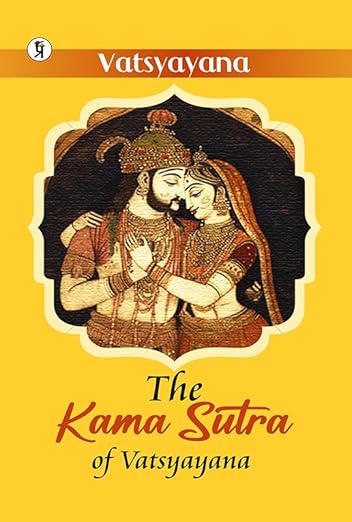 The Kama Sutra Of Vatsyayana eBook : Vatsyayana: Amazon.in: Kindle Store