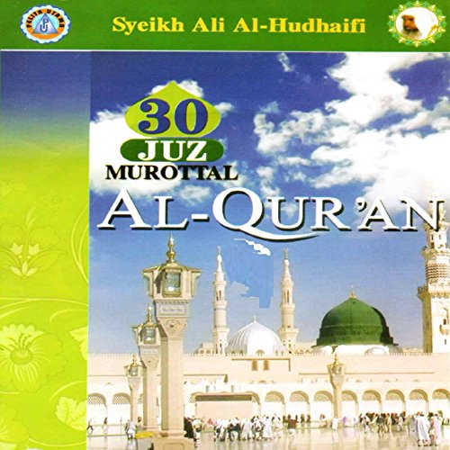 Amazon.com: 30 Juz Murottal Al Quran Syeikh Ali Al Hudhaifi : Syeikh ...