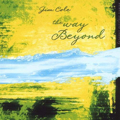 Cole, Jim - The Way Beyond - Amazon.com Music