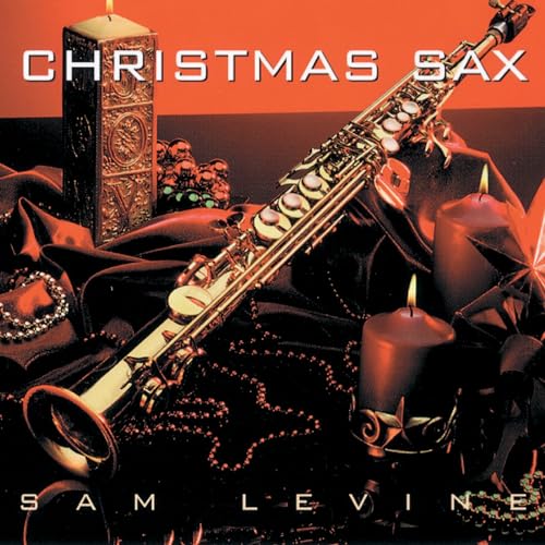 Spiele Christmas Sax von Sam Levine auf Amazon Music ab