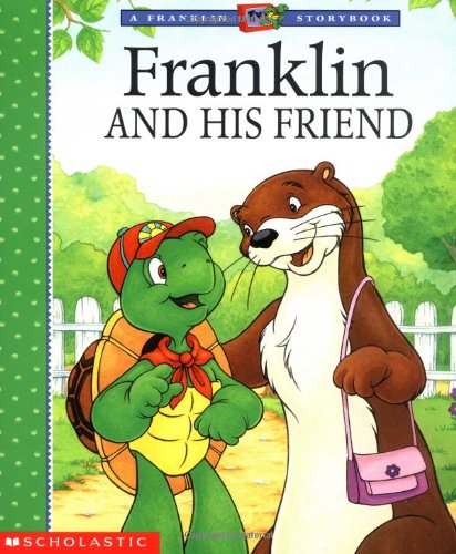 Franklin and His Friend: Bourgeois, Paulette, Clark, Brenda ...