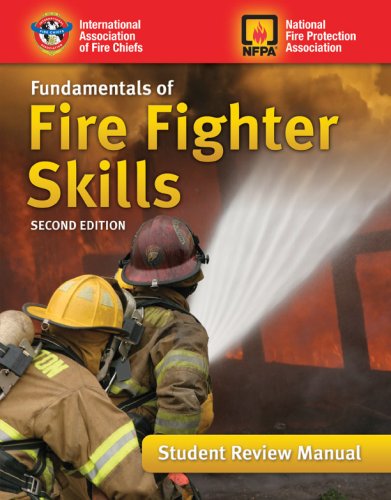 Fundamentals of Fire Fighter Skills, Student Review Manual ...