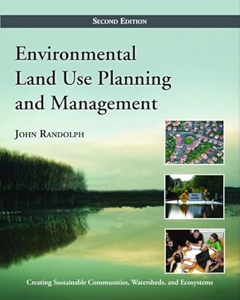 Environmental Land Use Planning and Management: Second Edition ...