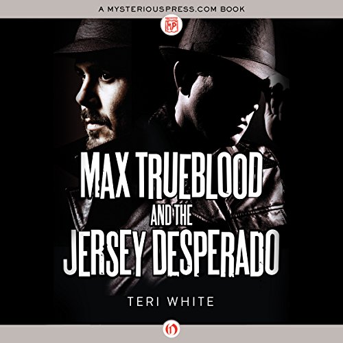 Amazon.com: Max Trueblood and the Jersey Desperado (Audible Audio ...